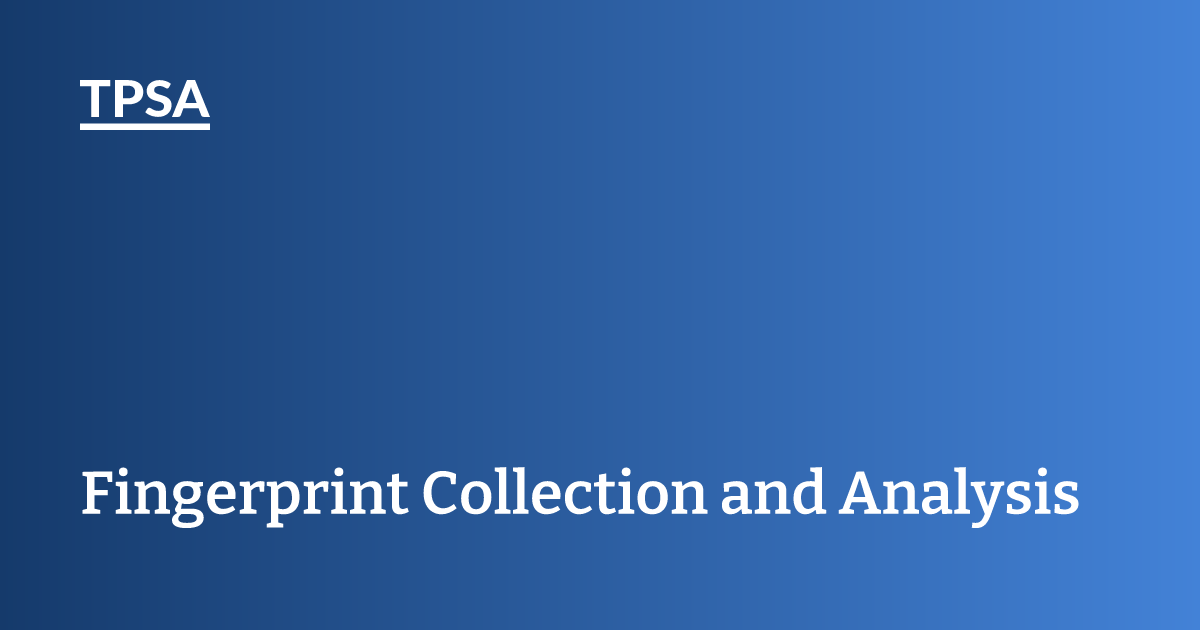 TPSA Fingerprint Collection and Analysis