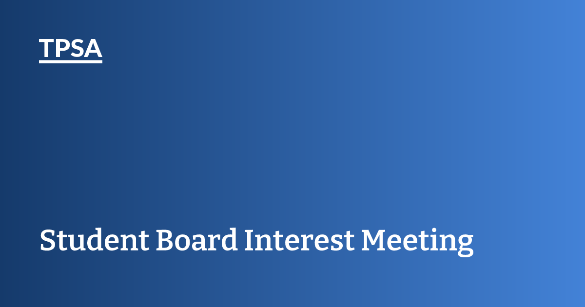Student Board Interest Meeting